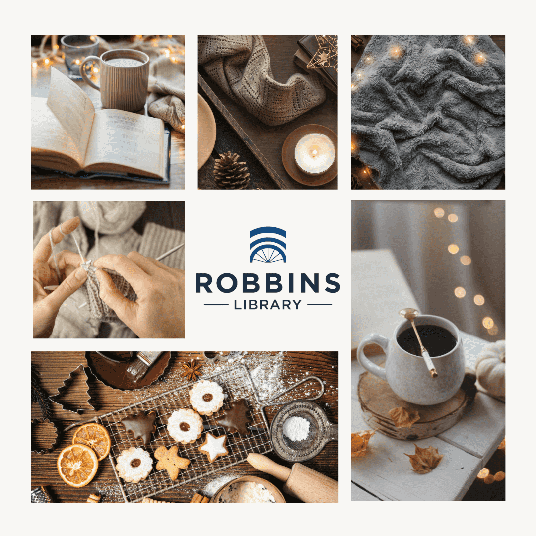 Keeping Cozy | Robbins Library